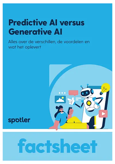 Factsheet: Generative AI versus Predictive AI | Spotler