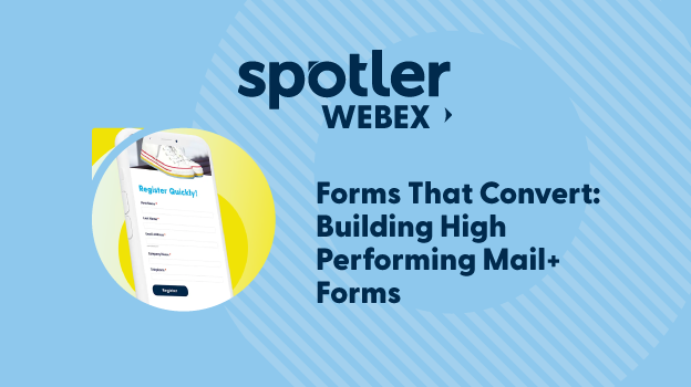 Forms That Convert: Building High-Performing Mail+ Forms | Spotler